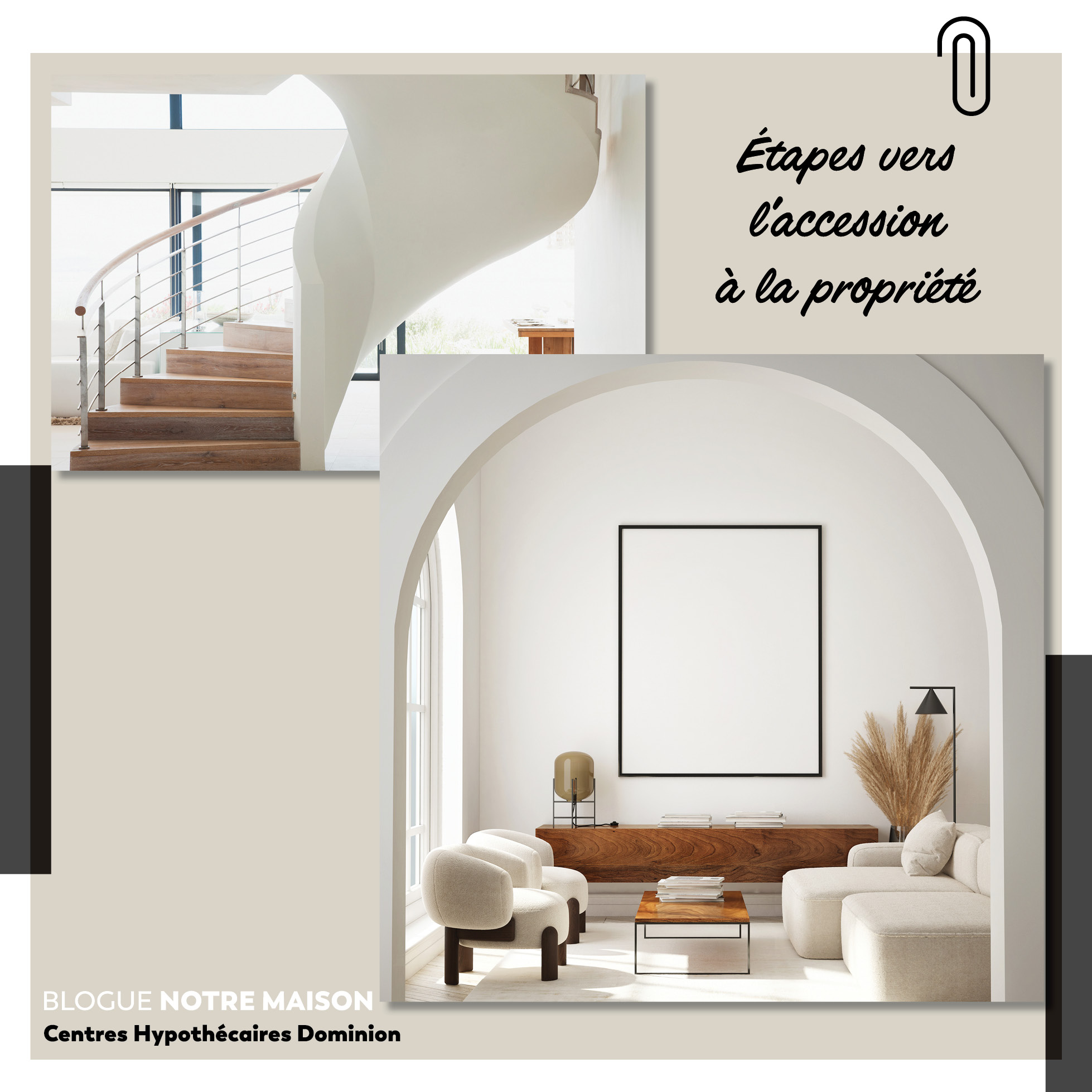 5 étapes pour obtenir un prêt hypothécaire - Dominion Lending Centres